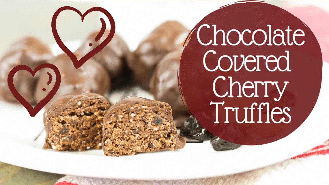 Chocolate Covered Cherry Truffles | Valentine's Day Cherry Truffles ...